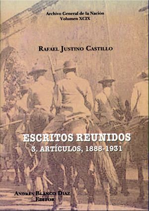Calaméo - Escritos Reunidos de Rafael Justino Castillo, 3. Artículos ...