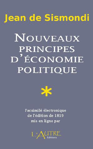 Calaméo - [ J. de Sismondi ] Nouveaux principes d'économie politique