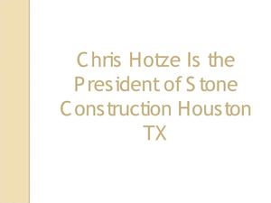 Calaméo - Chris Hotze Stone Construction Houston TX
