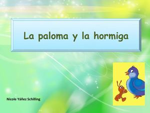 Calaméo - Fábula: la paloma y la hormiga