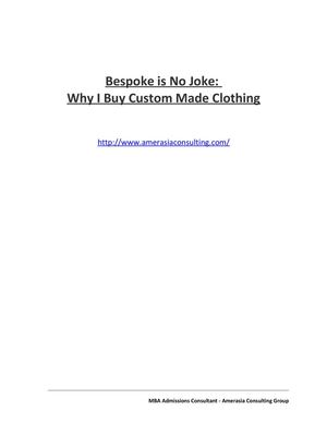 Calaméo - Bespoke is No Joke Why I Buy Custom Made Clothing