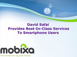 Calaméo - David Safai Provides Best-In-Class Services To Smartphone Users