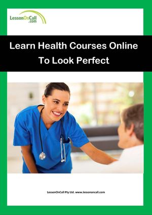 Calaméo - Learn Health Courses Online to Look Perfect