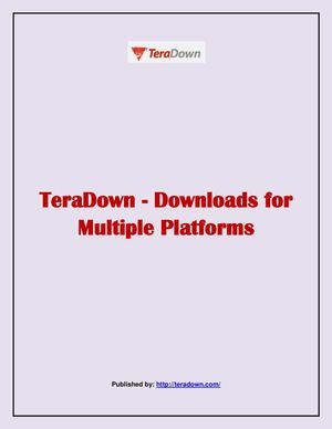 Calaméo - TeraDown - Downloads for Multiple Platforms