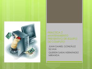 Calaméo - PRACTICA2 MANTENIMIENTO PREVENTIVO DE EQUIPO DE COMPUTO