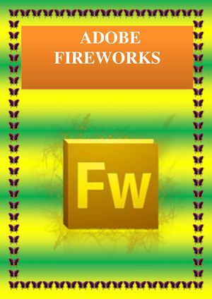 Calaméo - QUÉ ES ADOBE FIREWORKS
