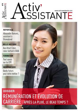 Calaméo - Activ Assistante numéro 08 - Rémunération et évolution de carrière dans l'assistanat