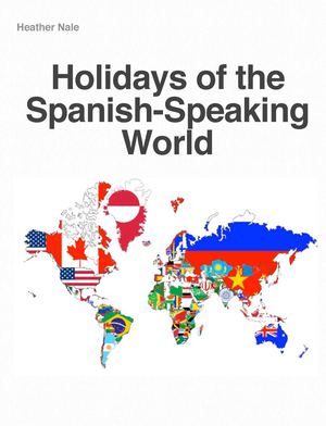 Calaméo - Holidays of the Spanish-Speaking World