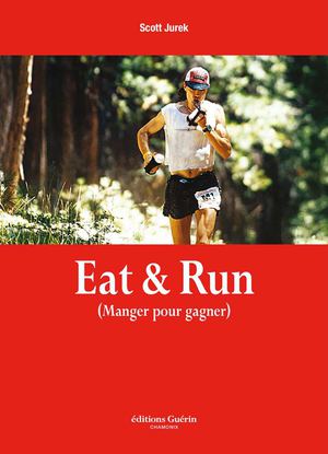 Calaméo - Eat & Run - Scott Jurek