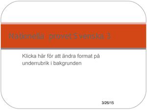 Calaméo - Nationella Provet Svenska 3