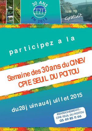 Calaméo - Semaine des 30 ans du CINEV CPIE SEUIL DU POITOU