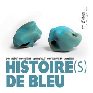 Calaméo - Histoire(s) De Bleu / Joëlle Bellenot, Pierre Dutertre ...