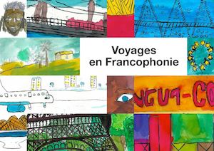 Calaméo - Voyages En Francophonie (1)