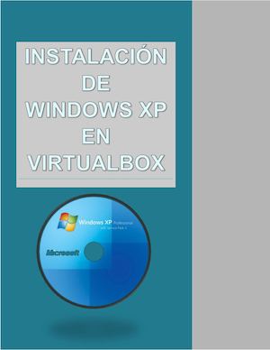Calaméo - Instalacion De Windows Xp En Virtual Box