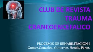 Calaméo - Club De Revista Trauma Craneoencefalico
