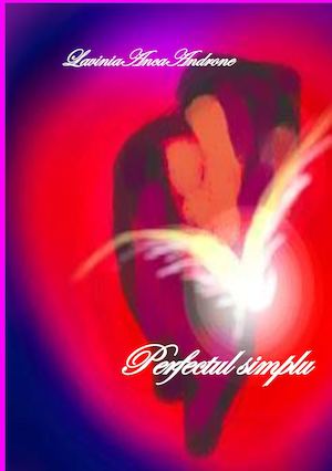 Calaméo - Perfectul Simplu Anca Lavinia Androne