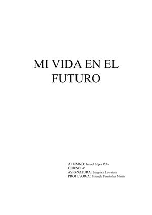 Calaméo - Mi Vida En El Futuro