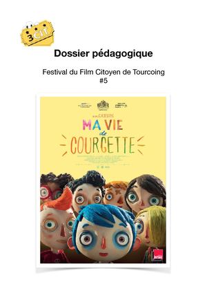 Calaméo - FFCIT # 5 - Dossier pédagogique - Ma Vie De Courgette
