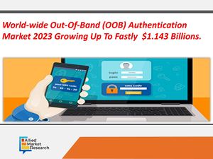 Calaméo - Out Of Band (OOB) Authentication Market