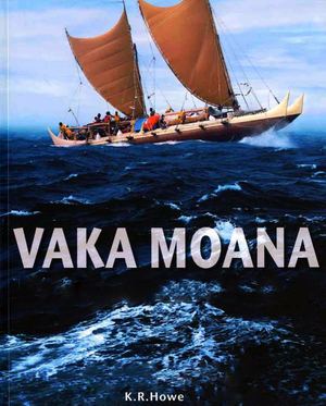 Calaméo - Vaka Moana & Voyages of the Ancestors: The Discovery and ...