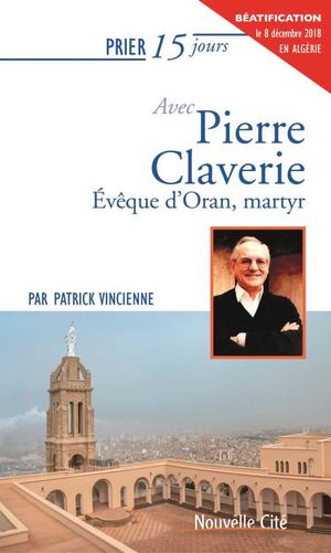 Calaméo - PRier 15 jours avec Pierre Claverie (extrait)