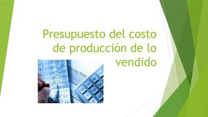 Calaméo - Presupuesto Del Costo De Producción De Lo Vendido