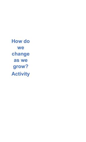 Calaméo - How Do We Change As We Grow Activity