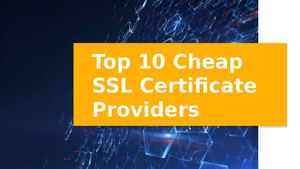 Calaméo - Top 10 SSL Certificate Providers | Best SSL Providers in the World