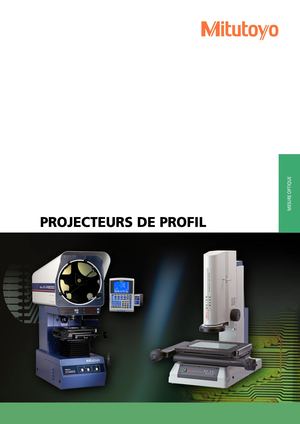 Calaméo - MITUTOYO : Gamme projecteurs de profil