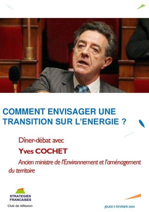 Calaméo - Yves COCHET, ancien ministre Environnement et aménagement du ...