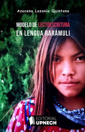 Calaméo - Modelo de lectoescritura en lengua rarámuri