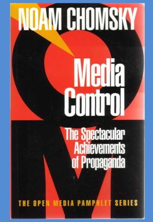 Calaméo - Media Control The Spectacular Achievements Of Propaganda Noam Chomsky Docx