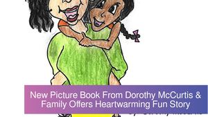 Calaméo - New Picture Book From Dorothy McCurtis & Family Offers ...