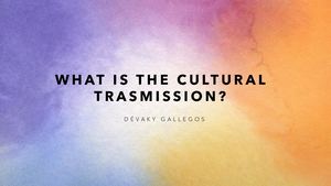 Calaméo - What Is Cultural Transmission Pptx
