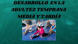 Calaméo - Desarrollo en la adultez-temprana y tardía