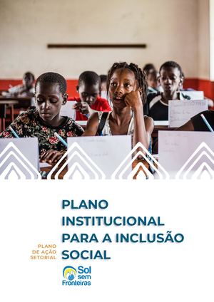 Calaméo - Plano Institucional Para A Inclusão Social Sol Sem Fronteiras