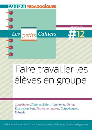 Calaméo - N°12 Faire Travailler Les élèves En Groupe