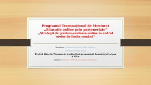 Calaméo - Pronumele șI Adjectivul Pronominal Demonstrativ Lecție