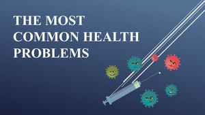 Calaméo - The Most Common Health Problems