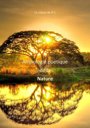 Calaméo - Anthologie poétique de la nature (6e1)