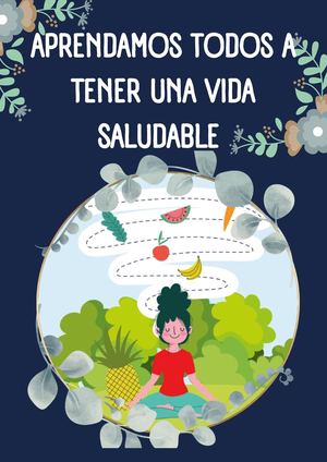 Calaméo - Aprendamos Todos A Tener Una Vida Saludable (2)