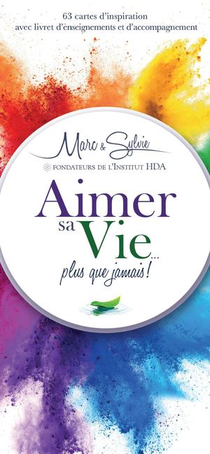 Calaméo - Aimer sa Vie... plus que jamais, Marc BABIN, Sylvie GOUDREAU ...