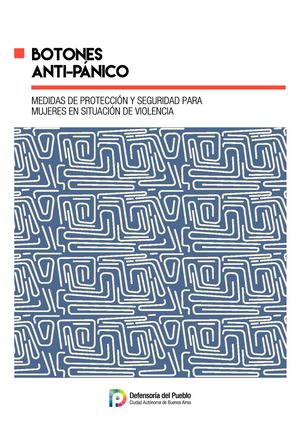 Calaméo - Botones anti-pánico: Medidas de protección y seguridad para ...
