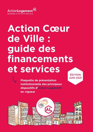 Calaméo - Guide Services Action Logement villes Action Coeur de Ville