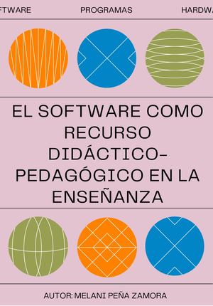Calaméo - El Software Como Recurso Didáctico Pedagógico En La Enseñanza