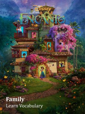 Calaméo - Learn Family Vocabulary With Encanto