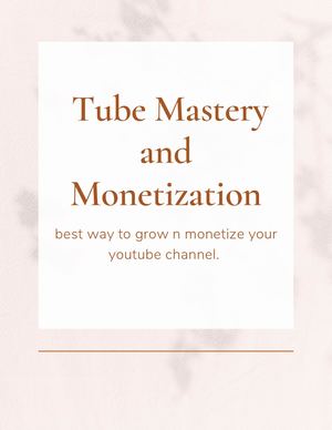 Calaméo - Tube Mastery And Monetization E Book Workbook