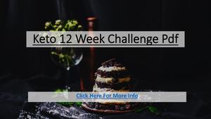 Calaméo - Keto 12 Week Challenge Pdf