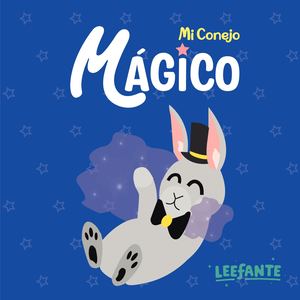 Calaméo - Mi Conejo Magico