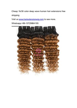 Calaméo - Cheap 1b30 Color Deep Wave Human Hair Extensions Free Shipping